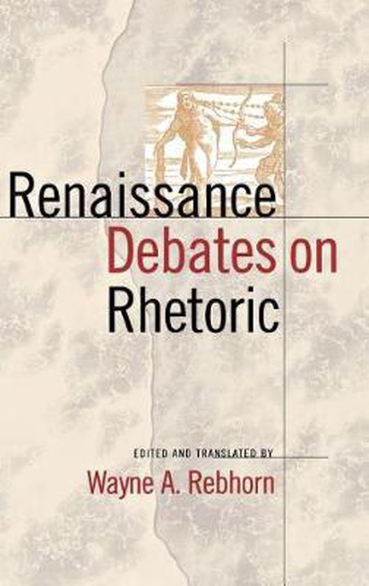 Renaissance Debates on Rhetoric | 9780801430084 | Boeken | bol