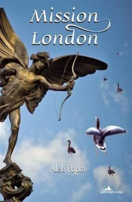 Mission London, Alek Popov | 9781908236180 | Boeken | bol