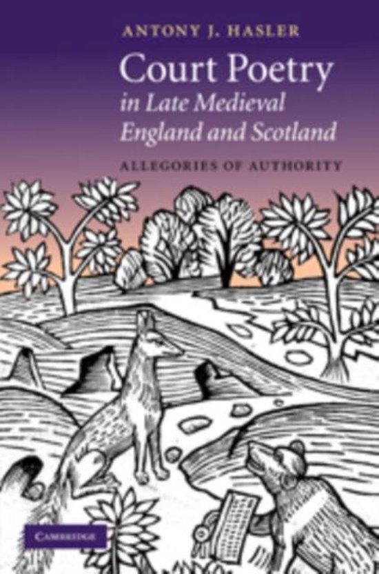 Court Poetry In Late Medieval England And Scotland | 9780521809573 ...