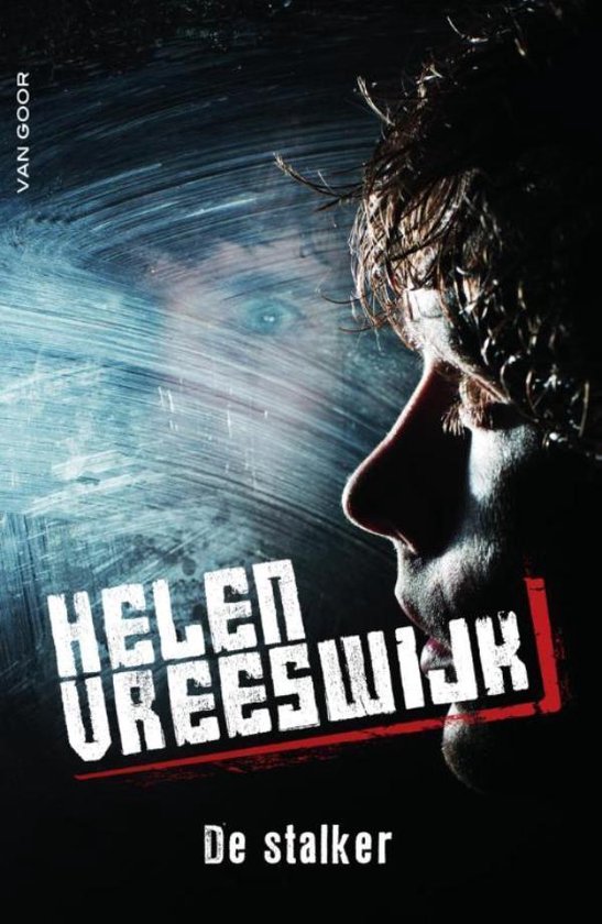 De stalker (ebook), Helen Vreeswijk | 9789000342983 | Boeken | bol