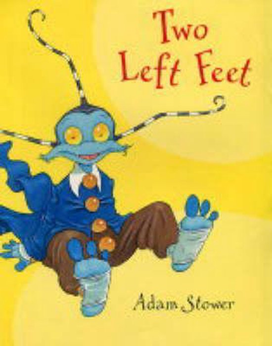 Two Left Feet, Adam Stower | 9780747568964 | Boeken | bol.com