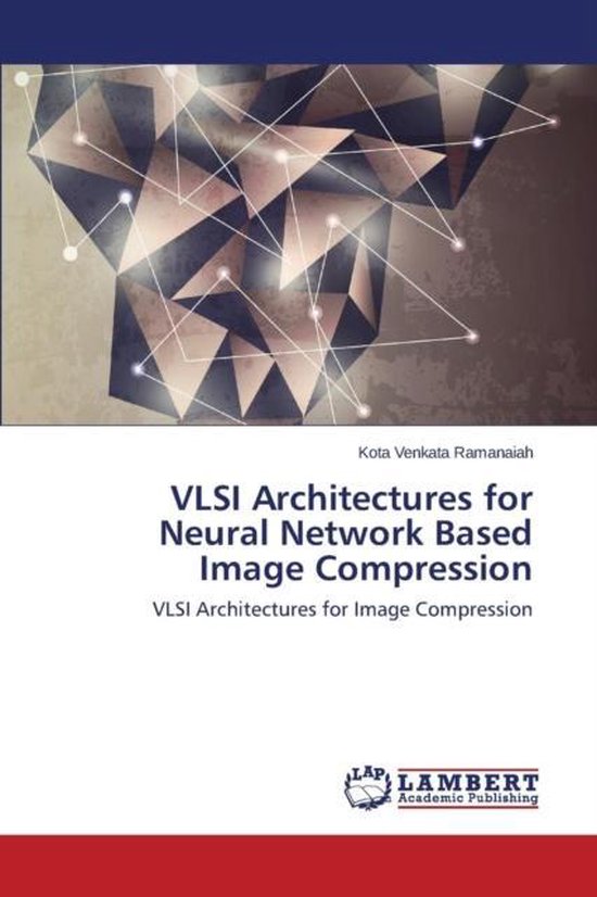 VLSI Architectures for Neural Network Based Image Compression ...