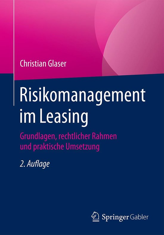Risikomanagement im Leasing (ebook), Christian Gläser | 9783658182014 ...