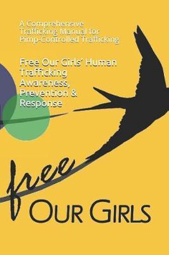 Free Our Girls' Human Trafficking Awareness, Prevention & Response ...