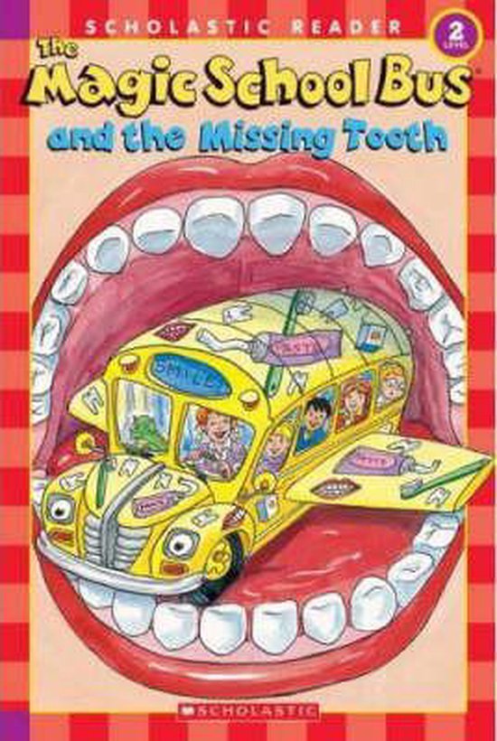Magic School Bus And The Missing Tooth, Jeanette Lane | 9780439801072 ...