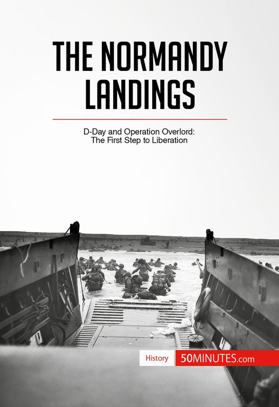 History - The Normandy Landings (ebook), 50Minutes | 9782806272997 ...