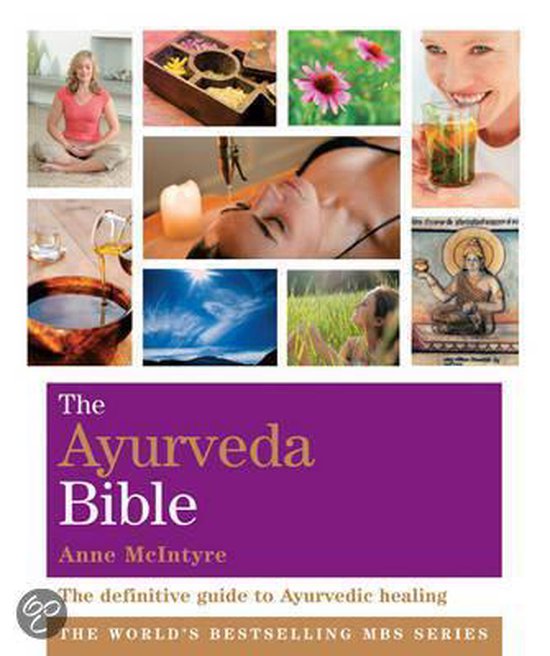 The Ayurveda Bible, Anne Mcintyre | 9781841814094 | Boeken | bol