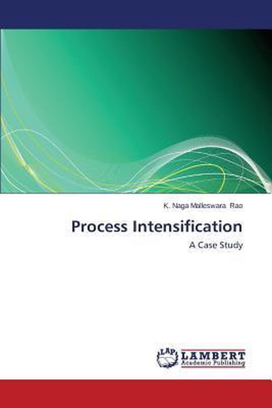 Process Intensification | 9783659420382 | Rao K Naga Malleswara ...