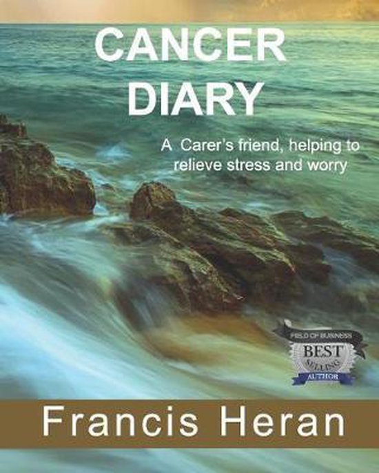 Cancer Diary | 9781729681657 | Francis Heran | Boeken | bol.com