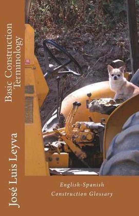 Basic Construction Terminology, José Luis Leyva | 9781720691716 ...