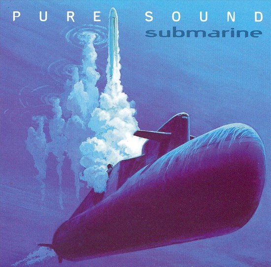 Submarine, Pure Sound | CD (album) | Muziek | bol.com
