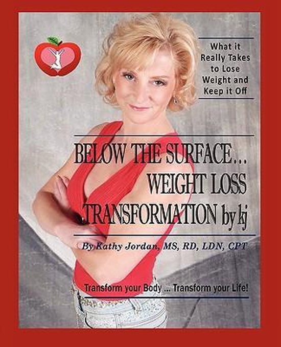 Below the Surface ... Weight Loss Transformation by KJ, Kathy Jordan ...