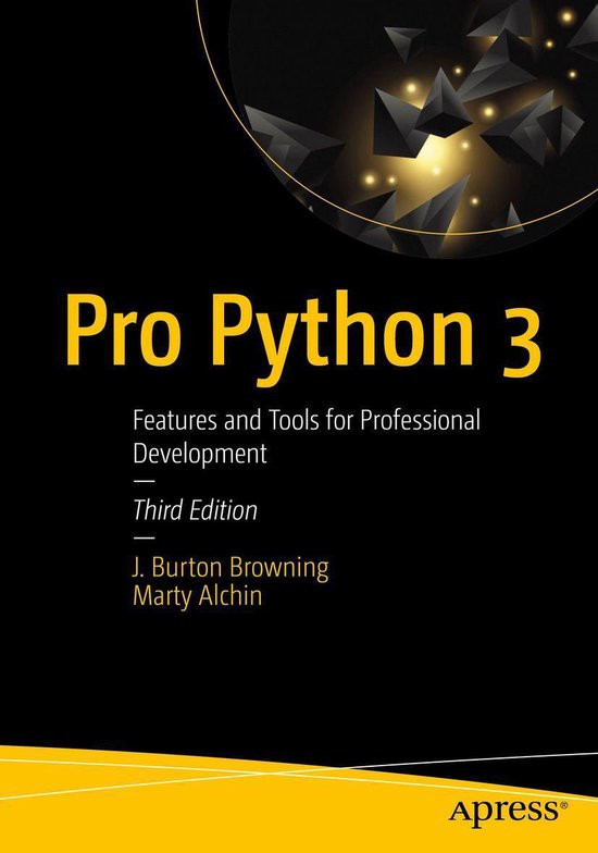 Pro Python 3 (ebook), J. Burton Browning | 9781484243855 | Boeken | bol