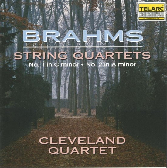 Brahms: String Quartets no 1 & 2 / Cleveland Quartet, Cleveland Quartet | CD (album) |... | bol.com