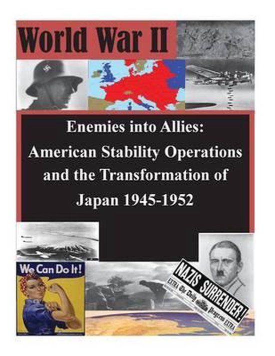 WWII- Enemies into Allies, School Of Advanced Military Studies ...