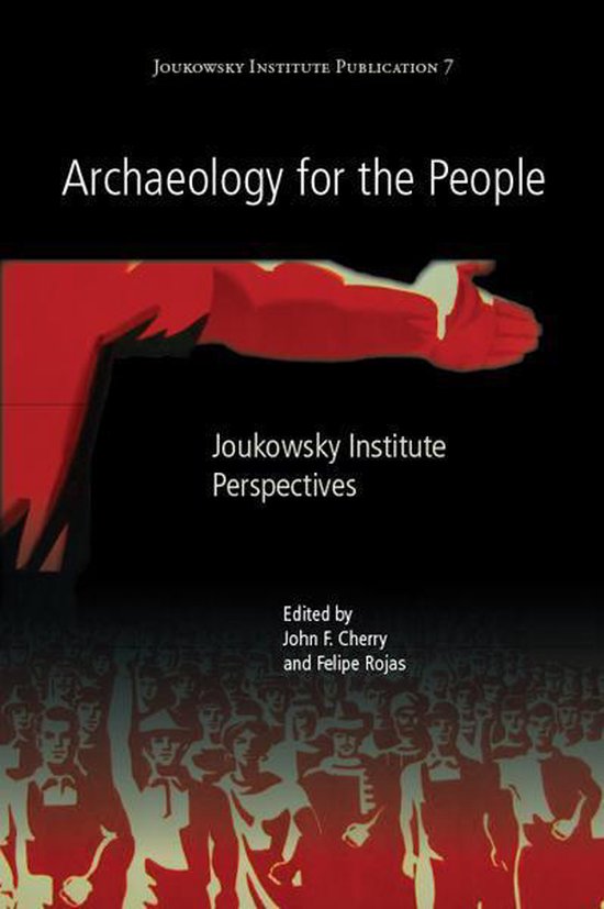 Joukowsky Institute Publication 7 - Archaeology for the People (ebook ...