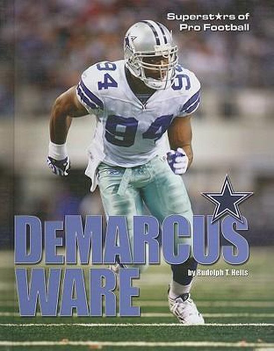 Demarcus Ware | 9781422216651 | Rudolph T Heits | Boeken | bol.com