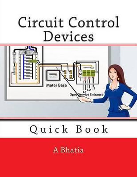 Circuit Control Devices, A Bhatia | 9781508516934 | Boeken | bol.com