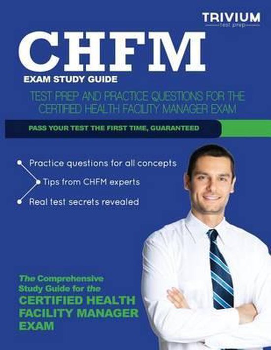 Chfm Exam Study Guide | 9781940978567 | Trivium Test Prep | Boeken ...