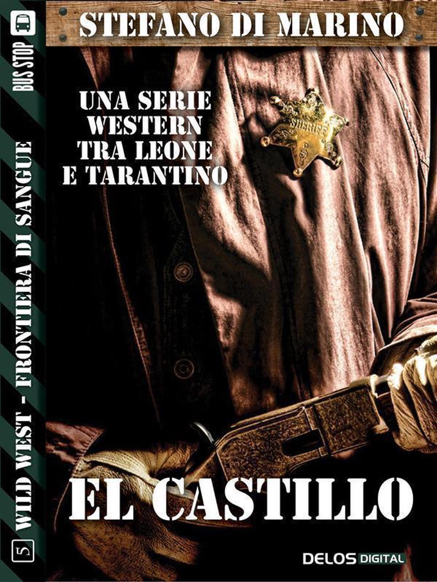 Wild West - El castillo (ebook), Stefano Di Marino | 9788867759590 ...
