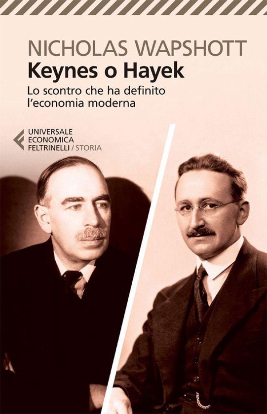 Keynes o Hayek (ebook), Nicholas Wapshott | 9788858820452 | Boeken | bol