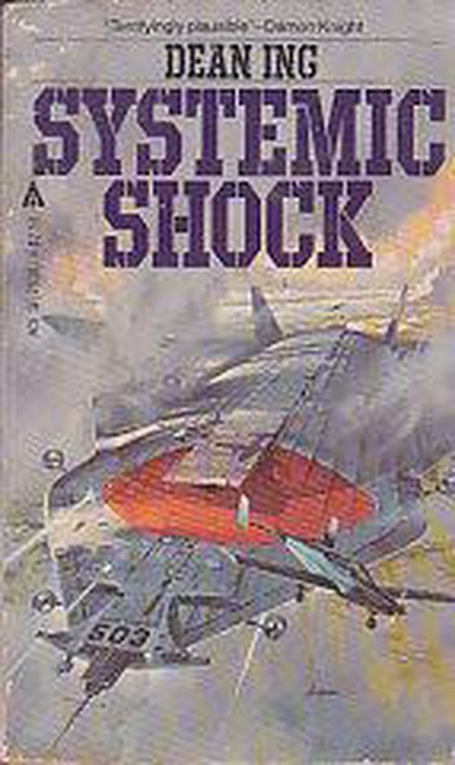Systemic Shock, Dean Ing | 9780441793815 | Boeken | bol.com