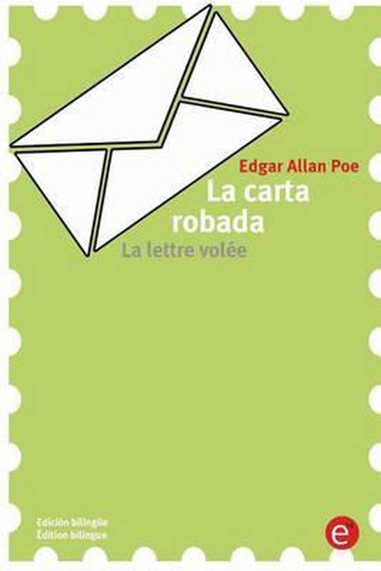 La carta robada/La lettre volee, Edgar Allan Poe | 9781532955068 ...