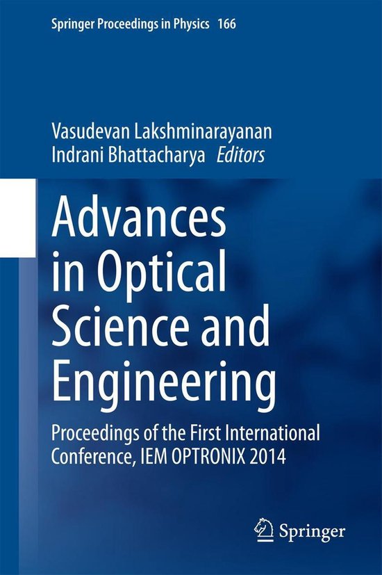 Springer Proceedings in Physics 166 - Advances in Optical Science and Engineering... | bol.com