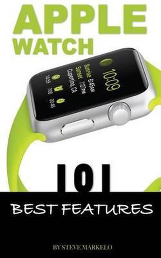 Apple Watch, Steve Markelo | 9781514616024 | Boeken | bol.com