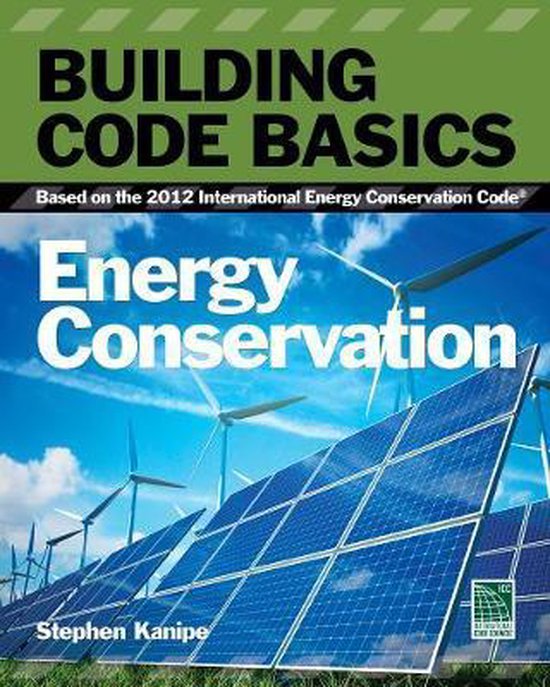 Building Code Basics: Energy | 9781133283393 | International Code Council | Boeken | bol