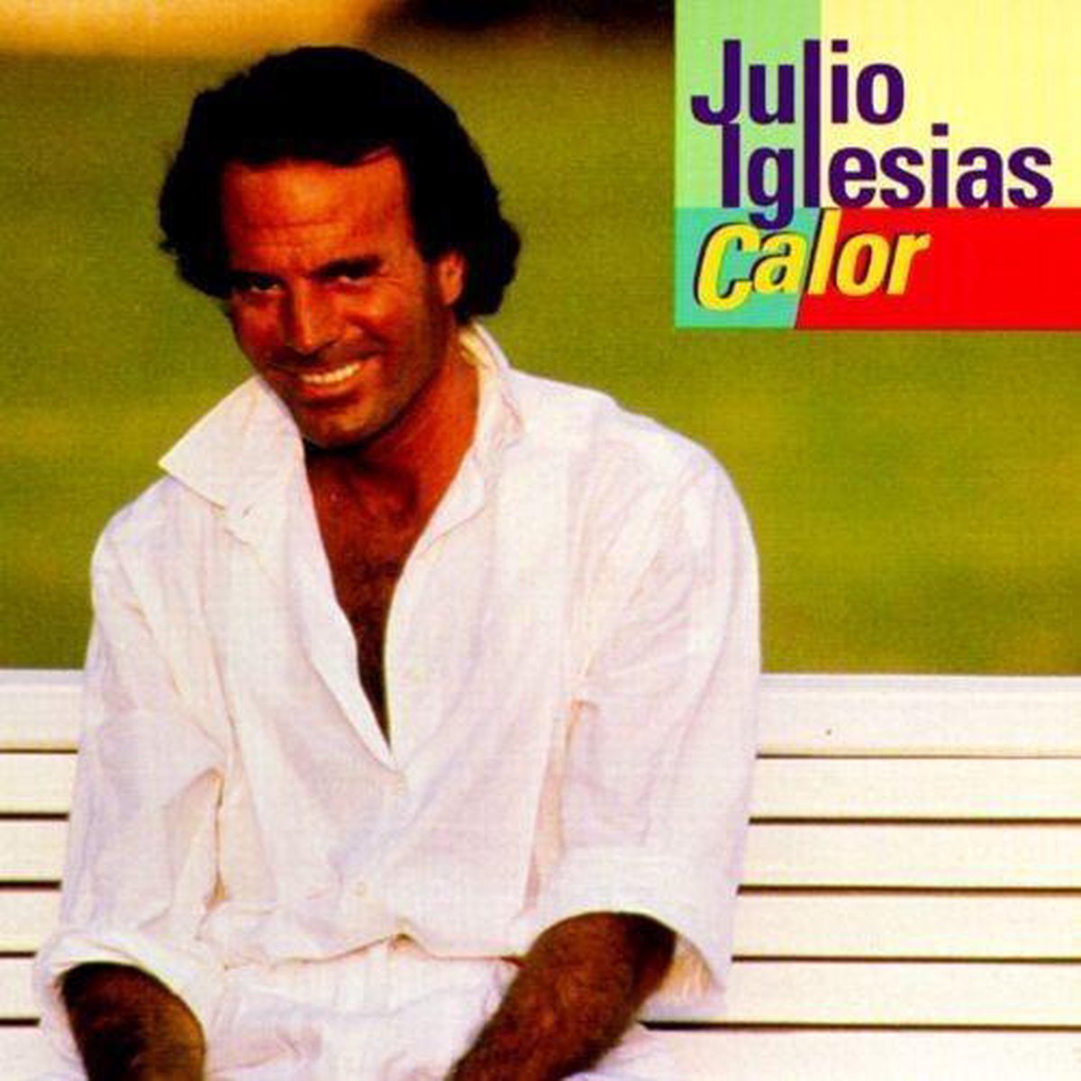 Calor, Julio Iglesias | CD (album) | Muziek | bol.com