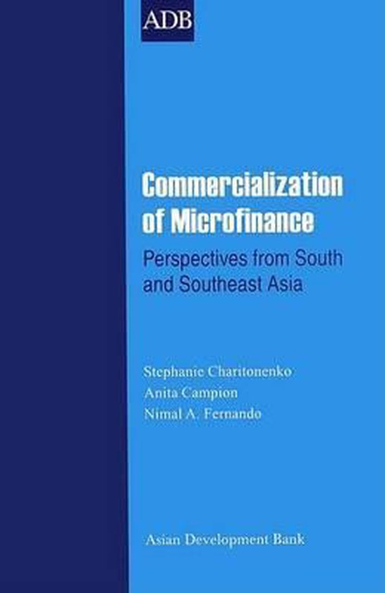Commercialization of Microfinance, Stephanie Charitonenko ...