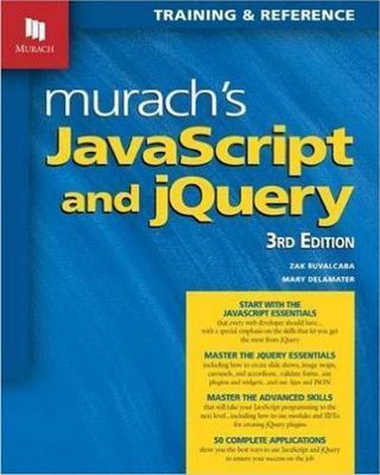 Murach's Javascript and Jquery | 9781943872053 | Mary Delamater | Boeken | bol