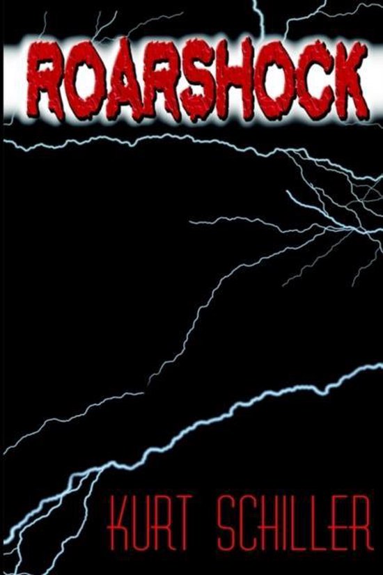 Roarshock, Kurt Schiller | 9781932303445 | Boeken | bol.com