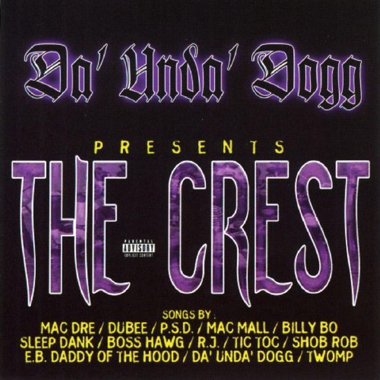 Crest, Da Unda Dogg | CD (album) | Muziek | bol.com