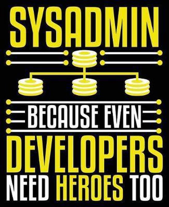 Sysadmin Because Even Developers Needs Heroes, Computer Notebooks ...