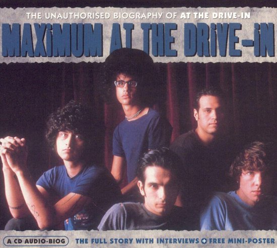Maximum -Biography, At The Drive-In | CD (album) | Muziek | bol