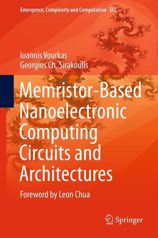 Emergence, Complexity and Computation 19 - Memristor-Based Nanoelectronic Computing... | bol.com