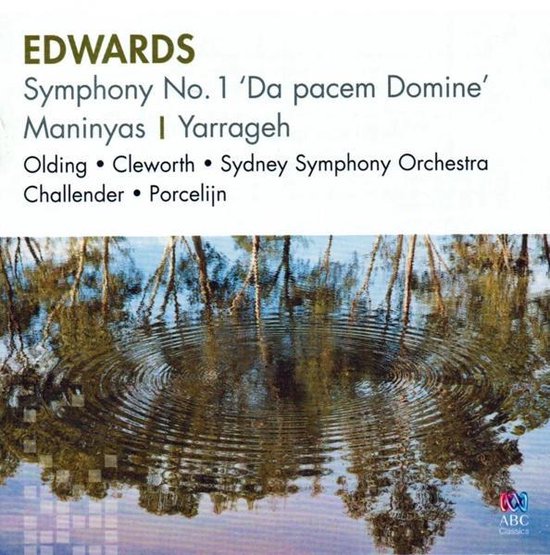 Ross Edwards Orchestral Works (Maninyas, Symphony, Dene Olding | CD ...