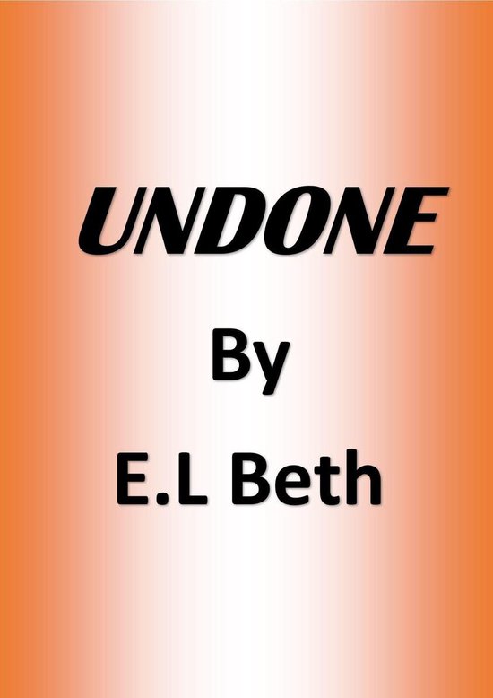 Waves of Sorrow - Undone (ebook), E.L Beth | 1230000661447 | Boeken | bol