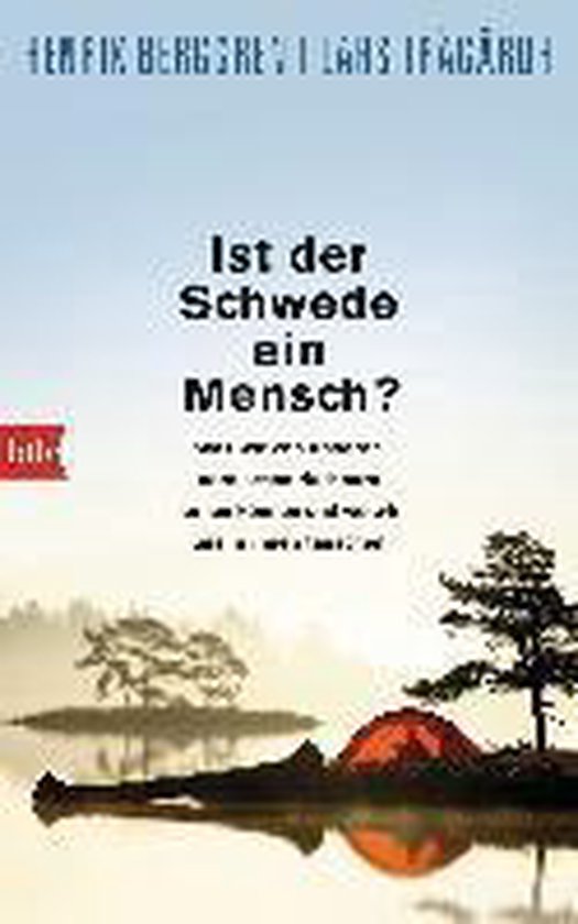 Ist der Schwede ein Mensch?, Henrik Berggren | 9783442754700 | Boeken | bol