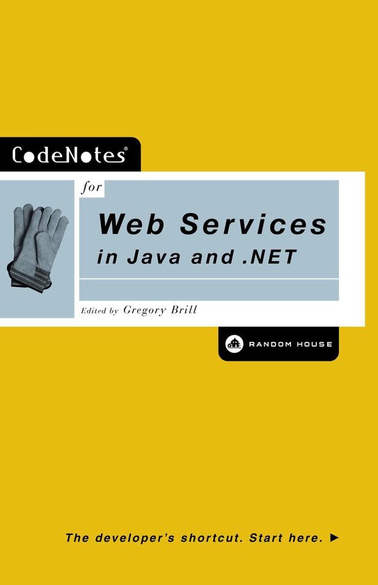 CodeNotes for Web Services in Java and .NET (ebook), Gregory Brill ...