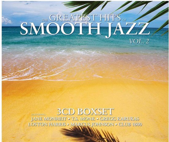 Greatest Hits of Smooth Jaz, Vol. 2, various artists | CD (album ...