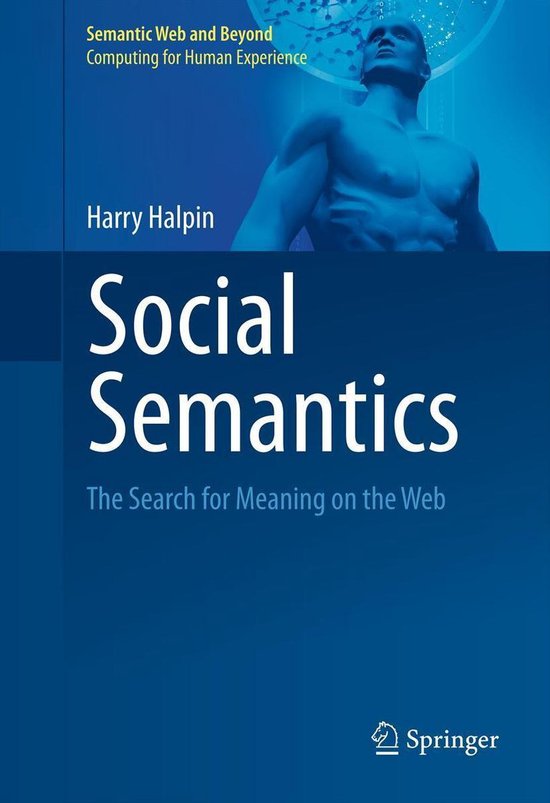 Semantic Web and Beyond 13 - Social Semantics (ebook), Harry Halpin ...
