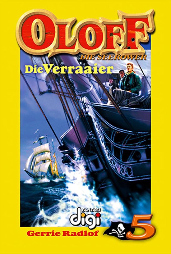 Oloff die Seerower 5: Die Verraaier (ebook), Gerrie Radlof ...