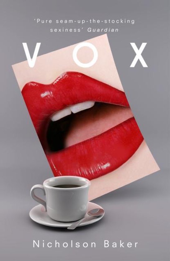 Vox, Nicholson Baker | 9781847083524 | Boeken | bol.com