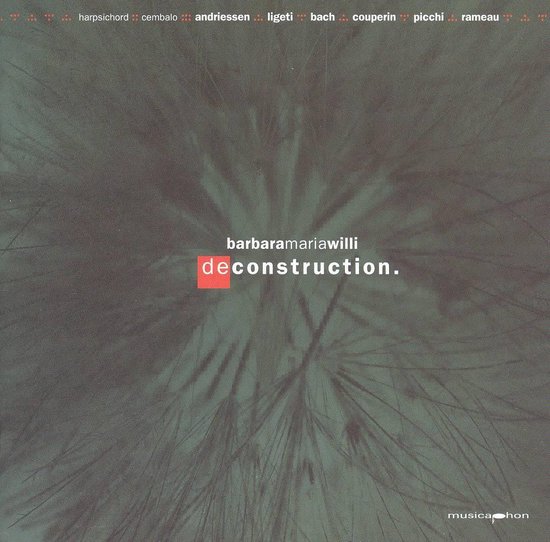 Deconstruction, Barbara Maria Willi | Muziek | bol