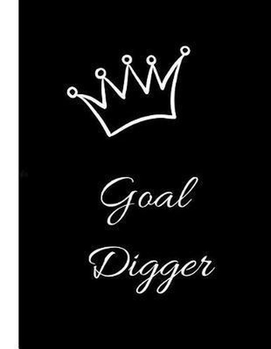 Goal Digger, A Journal | 9781798502457 | Boeken | bol.com