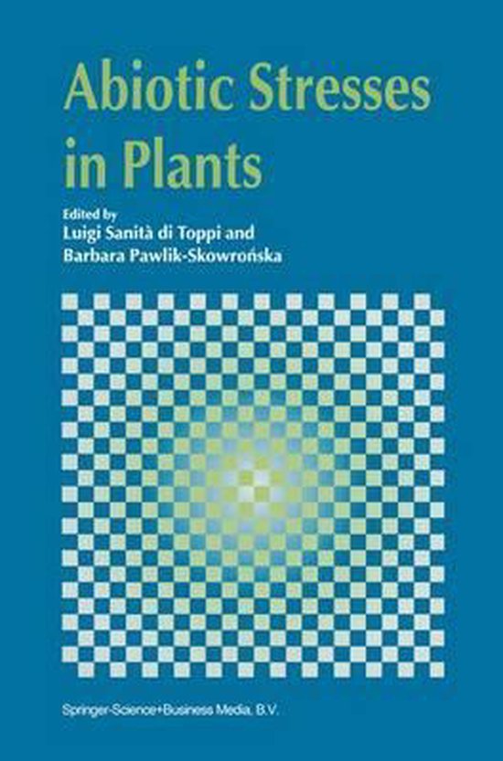 Abiotic Stresses in Plants | 9789048164349 | Boeken | bol.com