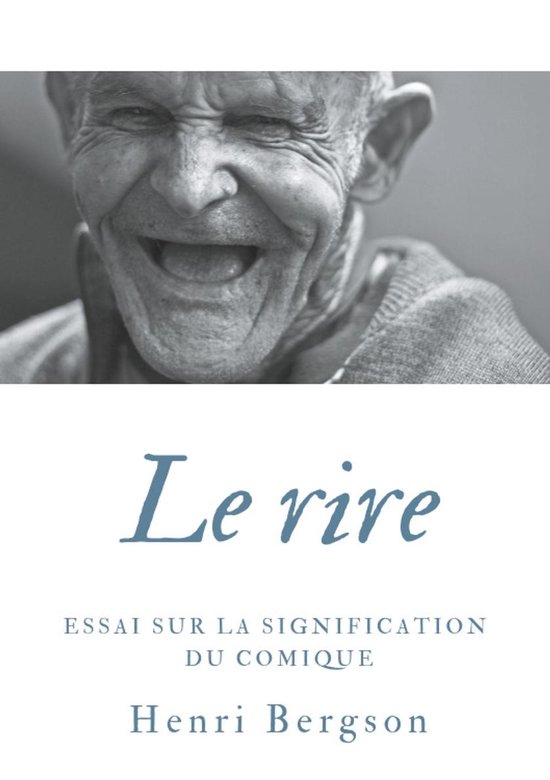 Le rire (ebook), Henri Bergson | 9782322111664 | Boeken | bol.com